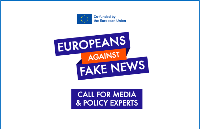 Call for MEDIA AND POLICY EXPERTS @ “Europeans Against Fake News” event ...
